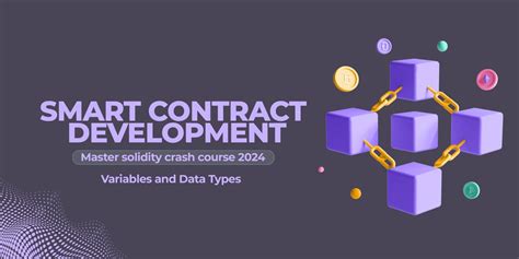 Smart Contract Development Variables And Data Types Dev Community