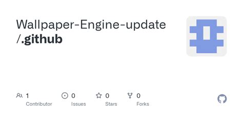 github wallpaper engine update github