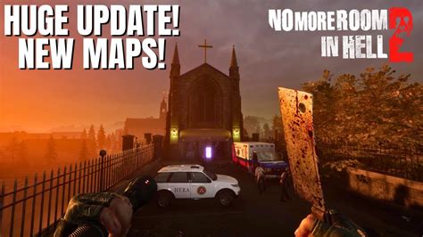 No More Room In Hell 2 New Reanimation Update Gameplay No Commentary