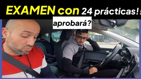 24 Prácticas Son Pocas Para Aprobar El Examen De Conducir Simulacro