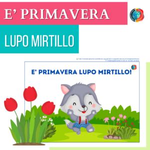 E PRIMAVERA LUPO MIRTILLO Innovazione Infanzia