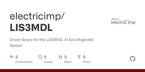 Github Electricimplis3mdl Driver Library For The Lis3mdl 3 Axis