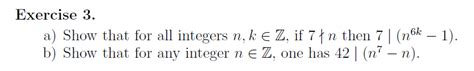 Solved Exercise 3.a) ﻿Show that for all integers n,kinZ, if | Chegg.com