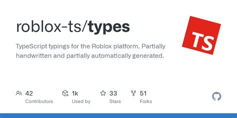 Github Roblox Ts Types Typescript Typings For The Roblox Platform Partially Handwritten And