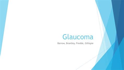Ppt Glaucoma Powerpoint Presentation Free Download Id2659281
