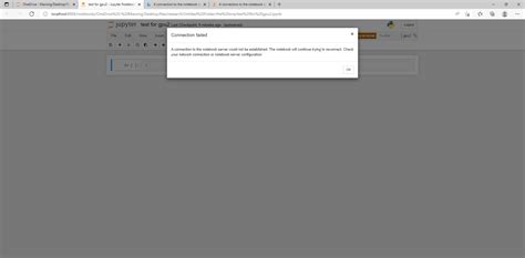 FIXED A Connection To The Notebook Server Could Not Be Established Gpu PythonFixing