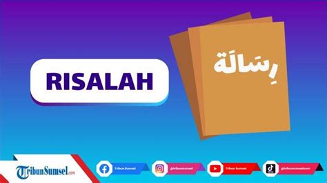 Arti Risalah Ar Risalah Risalah Islam Istilah Populer Banyak