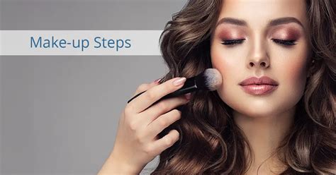 Makeup Steps How To Apply Makeup Step By Step Areoveda