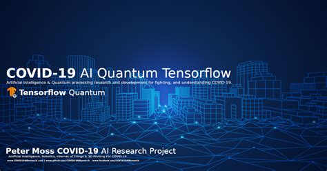 Github Covid Ai Research Project Ai Quantum Tensorflow Open Source Artificial Intelligence