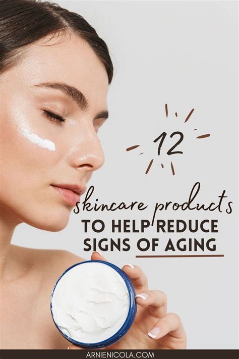 12 Skincare Products To Help Reduce Signs Of Aging Skin Care