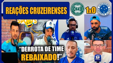REAÇÕES CRUZEIRENSES CORITIBA 1x0 CRUZEIRO VAMOS RIR DO CRUZEIRO
