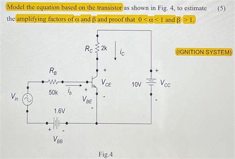 Solved Model The Equation Based On The Transistor As Shown