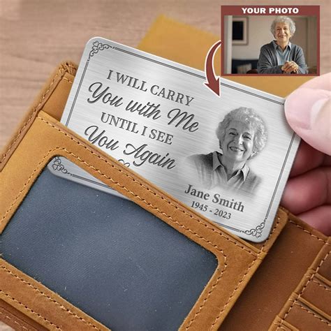 Custom Photo Ill Carry You With Me Until I See You Again Memorial