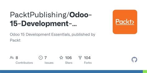 GitHub - PacktPublishing/Odoo-15-Development-Essentials: Odoo 15 Development Essentials ...