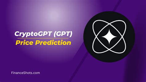 Cryptogpt Gpt Price Prediction 2023 2024 2025 2030 2040 And 2050