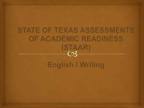 Ppt State Of Texas Assessments Of Academic Readiness Staar English