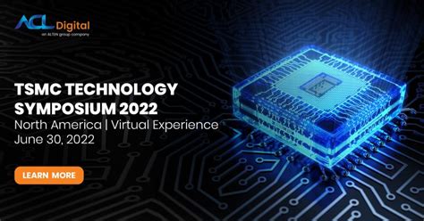 Acl Digital On Linkedin Join Acl Digital At The 2022 Tsmc Technology