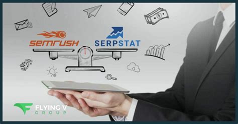 Semrush Vs Serpstat Which One Is The Better Seo Tool Flying V Group