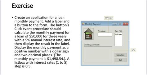 Solved Exercisecreate An Application For A Loan Monthly Chegg
