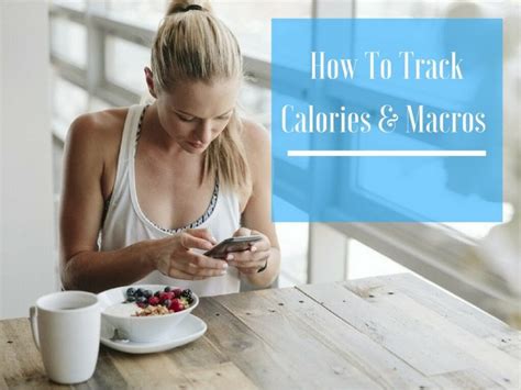 Bodybuilding Top Apps To Track Calories And Macros