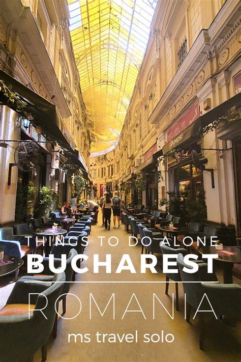 Things To Do In Bucharest Alone 1 2 3 Day Itinerary