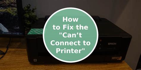How To Fix The Cant Connect To Printer Error On Windows 11 Navthemes