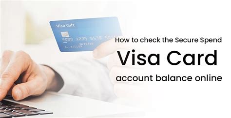 How To Check The Secure Spend Visa Card Account Balance Online A Full