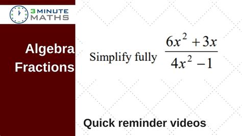 Simplify An Algebraic Fraction Using Factorisation Gcse Maths Grade 5