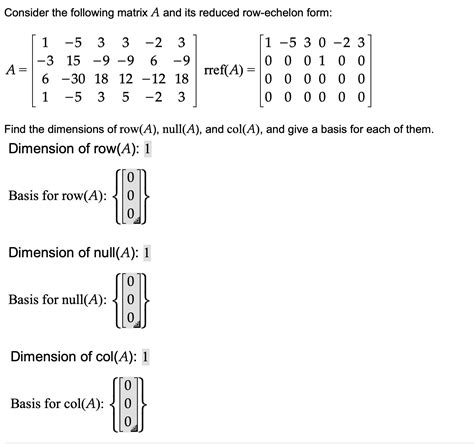 Solved Consider The Following Matrix A And Its Reduced Chegg Com