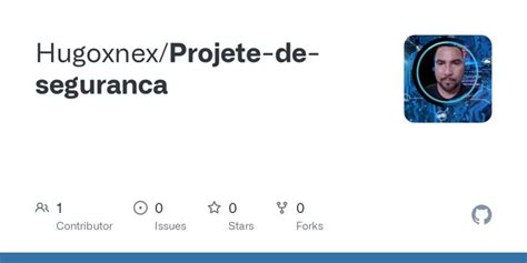 Hugo Santos On Linkedin Github Hugoxnexprojete De Seguranca