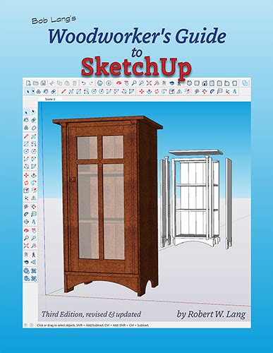 Woodworkers Guide To Sketchup 3rd Edition Craftsman Plans