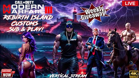 🔴 Mw3 Warzone Rebirth Island ⚡🌩️ Subs Play Saturday Live Customs 🌩️⚡
