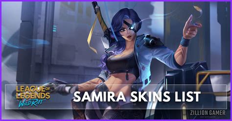 Samira Skins League Of Legends Wild Rift Zilliongamer