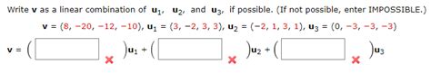 solved write v as a linear combination of u uz and u3 if