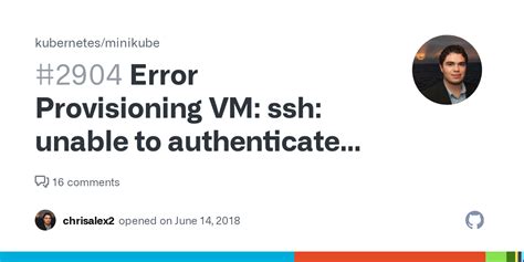 Error Provisioning Vm Ssh Unable To Authenticate Attempted Methods None Publickey No