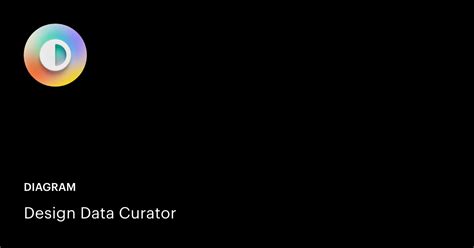 Design Data Curator At Diagram
