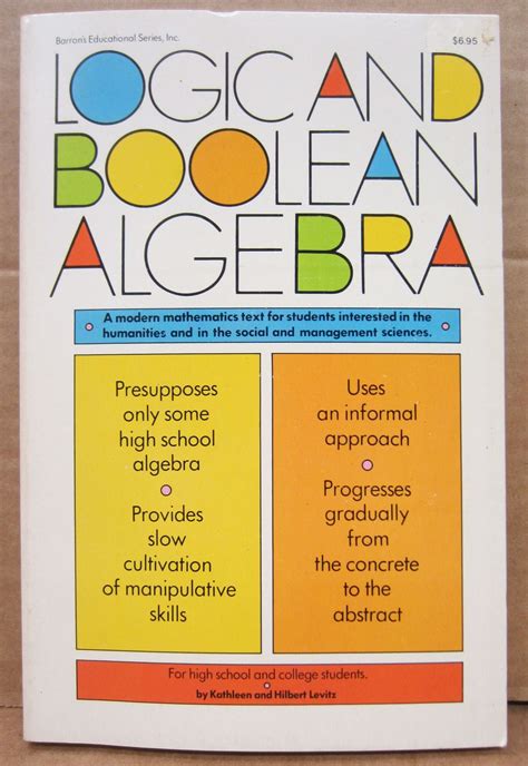 Logic And Boolean Algebra Kathleen Hilbert Levitz