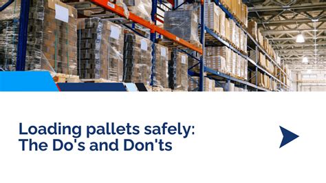Loading Pallets Safely The Dos And Donts Courier Logistics Ltd