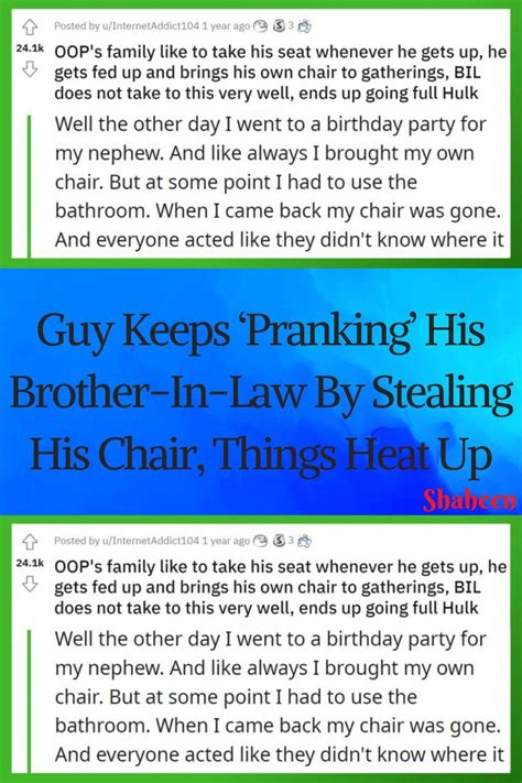 Guy Keeps Pranking His Brother In Law By Stealing His Chair Things Heat