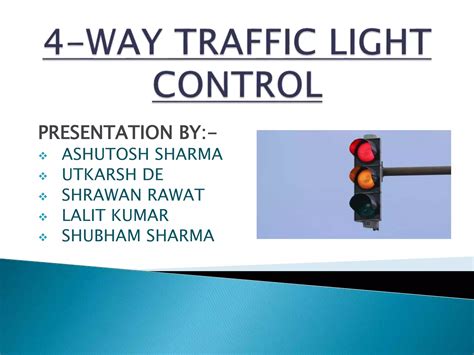 four way traffic light conrol using verilog pptx technology and computing