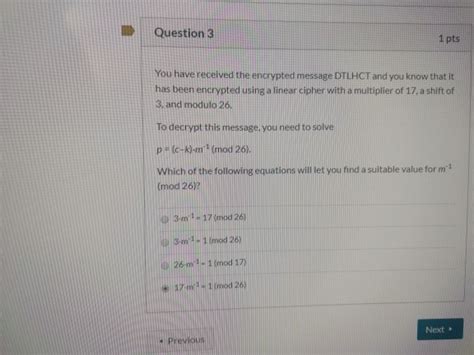 Solved Question 3 You Have Received The Encrypted Message