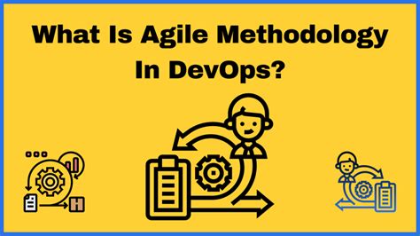 What Is Agile Methodology In DevOps AnalyticsLearn