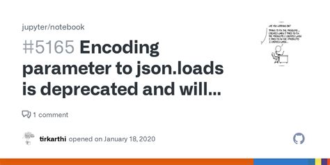 Encoding Parameter To Jsonloads Is Deprecated And Will Be Removed In