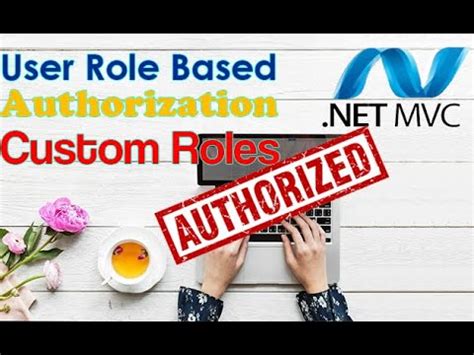 8. Roles Based Custom Authorization Asp.net MVC - YouTube