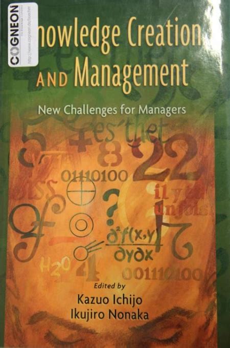 Knowledge Creation And Management New Challenges For Managers Copedia