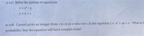 [answered] 9 127 solve the system of equations y x 5 y x 1 9 128 carmel