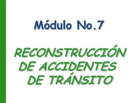 Reconstrucción de Accidentes de Tránsito