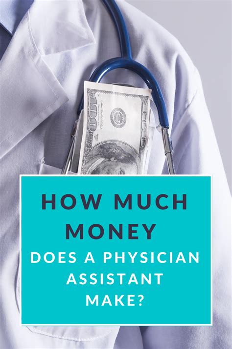 How Much Money Do Physician Assistants Pas Make By Stephen