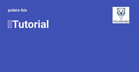 📚tutorial polars bio