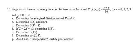Solved 10 Suppose We Have A Frequency Function For Two